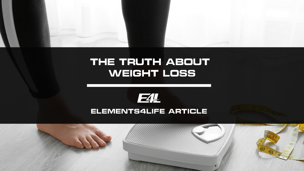 Unveiling the Truth About Weight Loss: Science-Backed Facts - Elements4Life